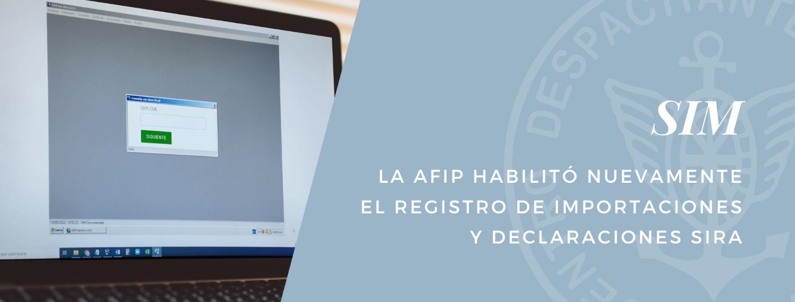 CDA - Centro Despachantes de Aduana de la Republica Argentina - SIM: La ...